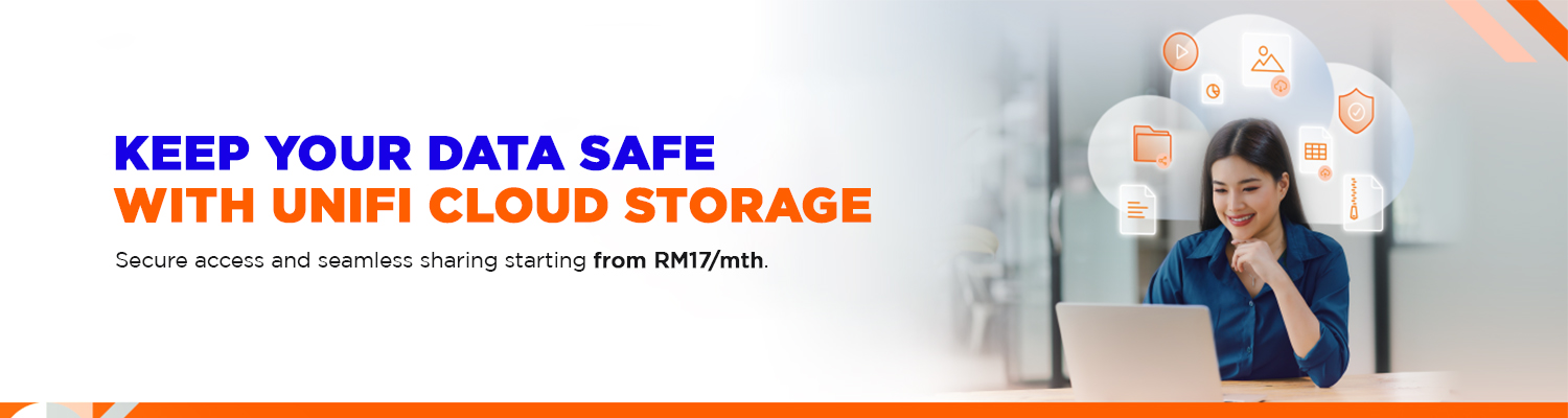 Unifi Cloud Storage Malaysia | Secure Business Backup